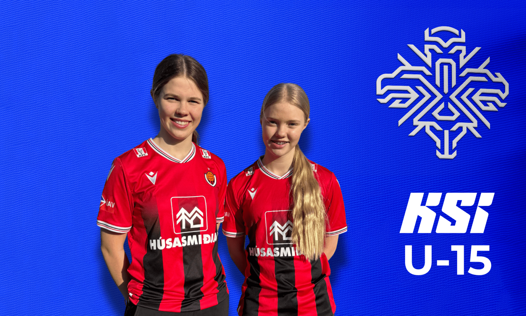 Arna og Anika í U15